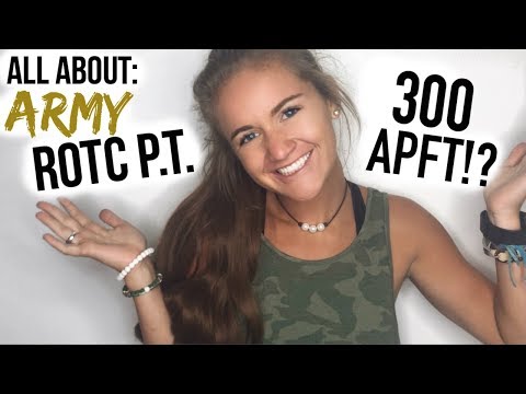 ALL ABOUT ARMY ROTC PT! + How to get a 300 APFT