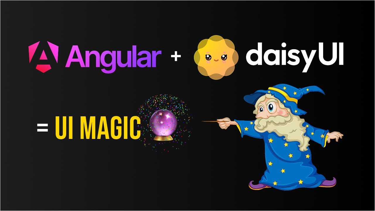 Fast & Beautiful UIs = Angular + daisyUI