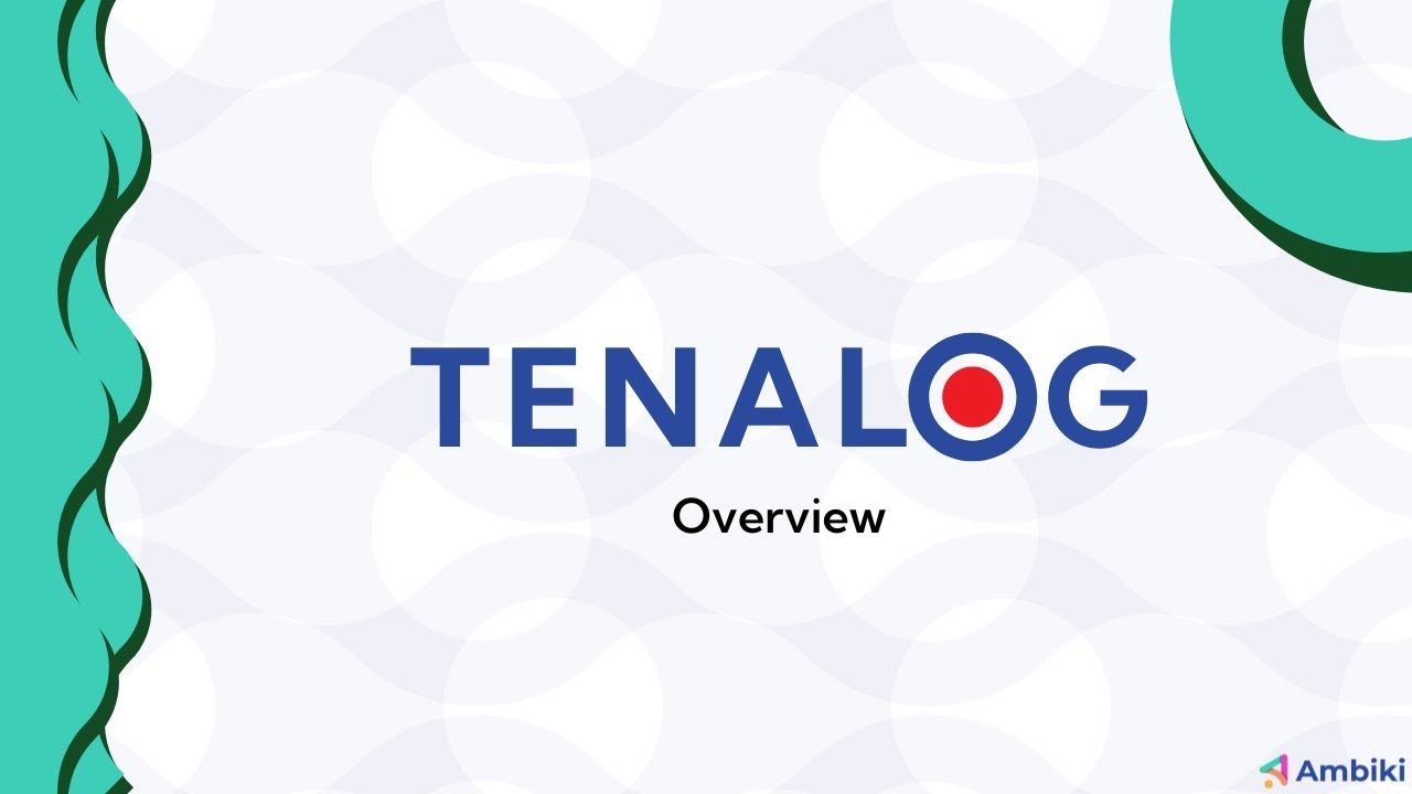 Tenalog Overview