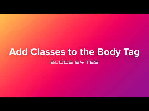How to Add Classes to the Body Tag