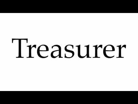 How to Pronounce Treasurer