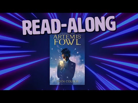Read-Along: Artemis Fowl by Eoin Colfer Chapter 6