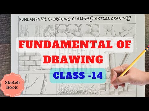 Fundamental of Drawing: Class-14|Texture drawing for beginners