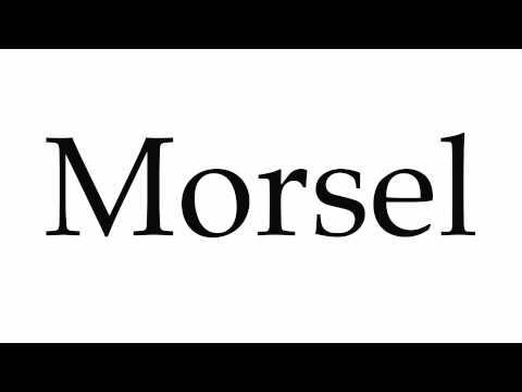How to Pronounce Morsel