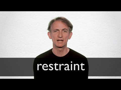 RESTRAINT definition and meaning | Collins English Dictionary