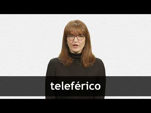 English Translation of “TELEFÉRICO” | Collins Spanish-English Dictionary