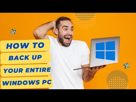 How To Backup Your Entire Pc Onto An External Drive (Windows 7-11)