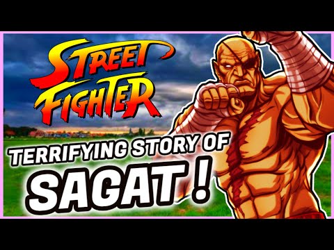 The History of SAGAT - A Street Fighter Character Documentary (1987 - 2021)