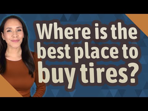 Where is the best place to buy tires?