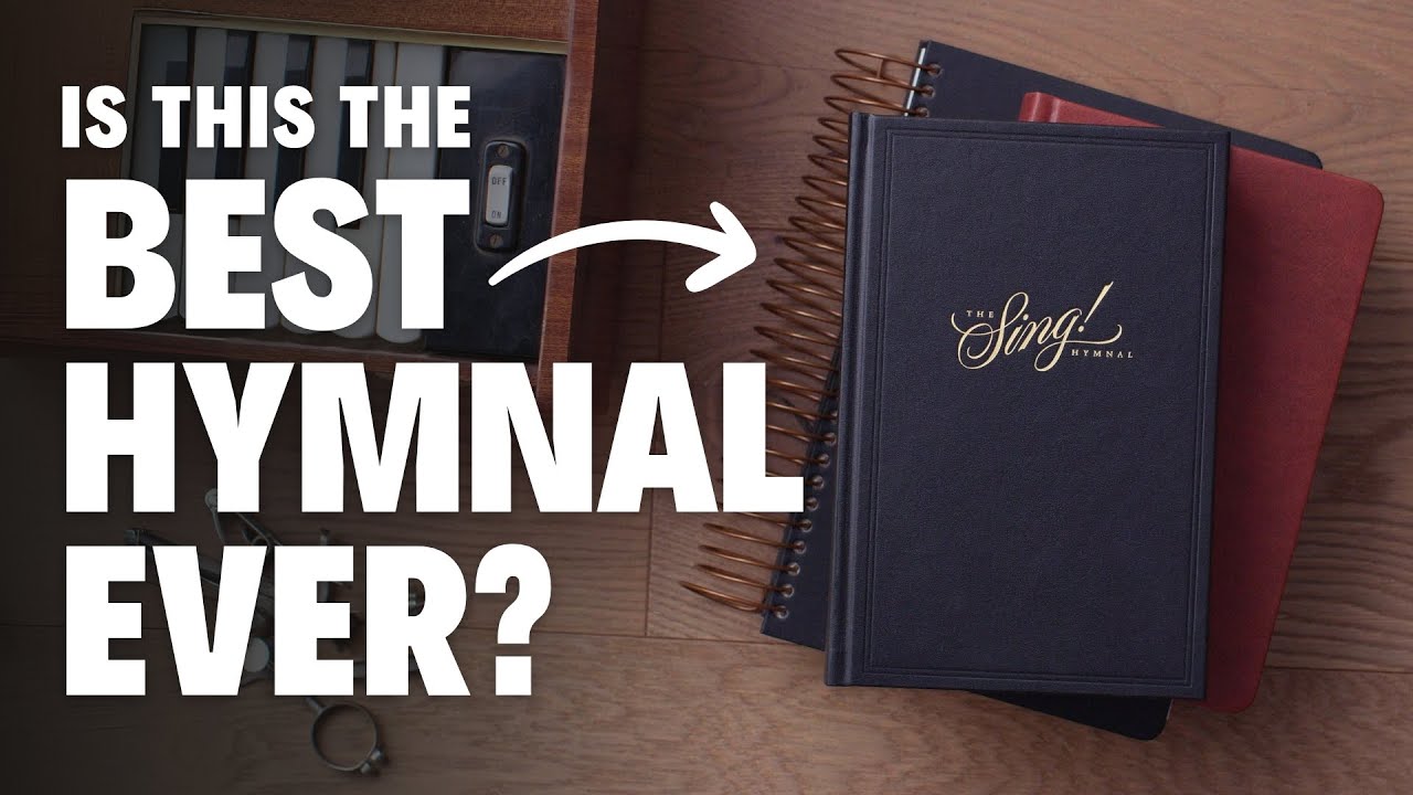First Look at the Sing! Hymnal — Crossway’s Stunning New Release