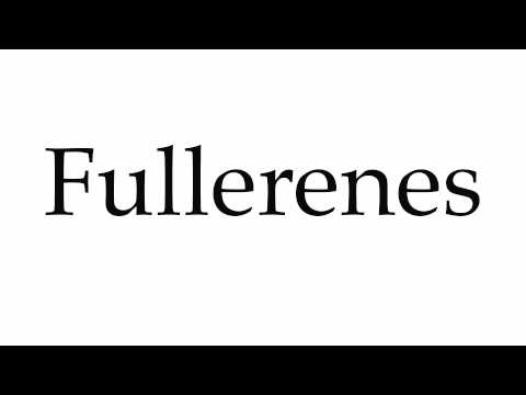 How to Pronounce Fullerenes