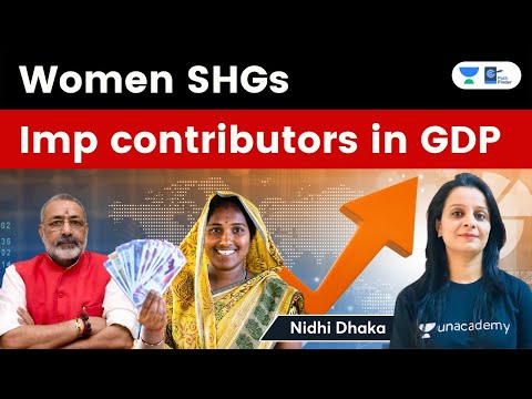 Women self-help groups can be significant contributors to GDP | Explained by Nidhi Dhaka #gdp