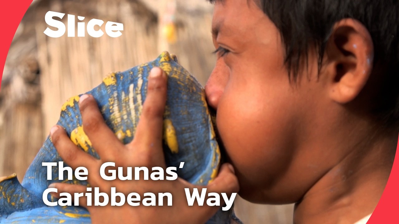 The Guna People: Thriving in Panama’s Caribbean Coast | SLICE | FULL DOCUMENTARY