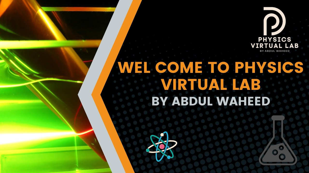 Introduction Of Physics Virtual Lab