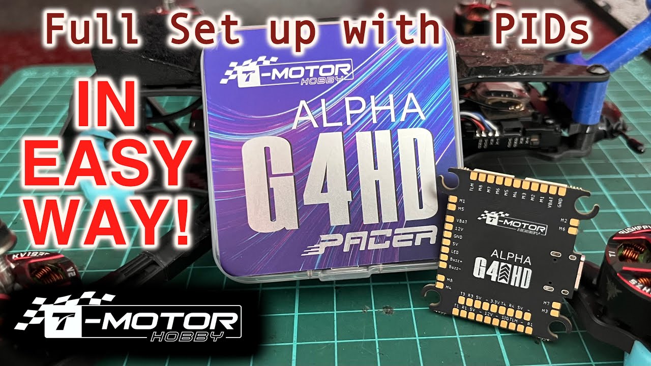 T-Motor Alpha G4 full configurator set up + Mr. Steele PID! - Made Easy! ⚙️🎥