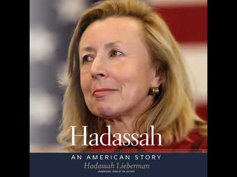 Hadassah: An American Story by Hadassah Lieberman