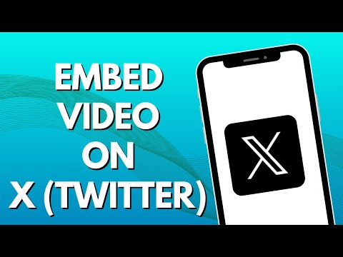 How to Embed A Video on X / Twitter (2025)