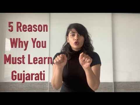 5 Reason Why You MUST LEARN Gujarati