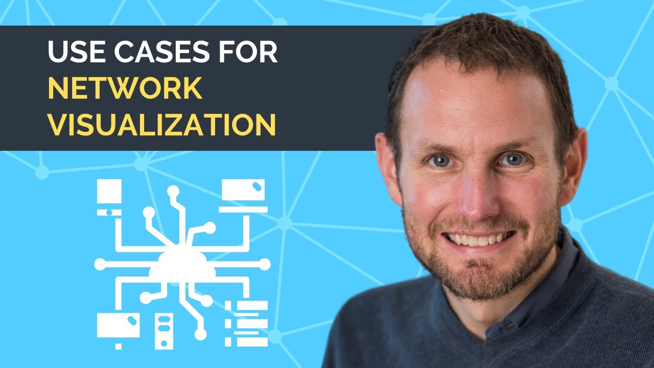 Use Cases for Network Visualization