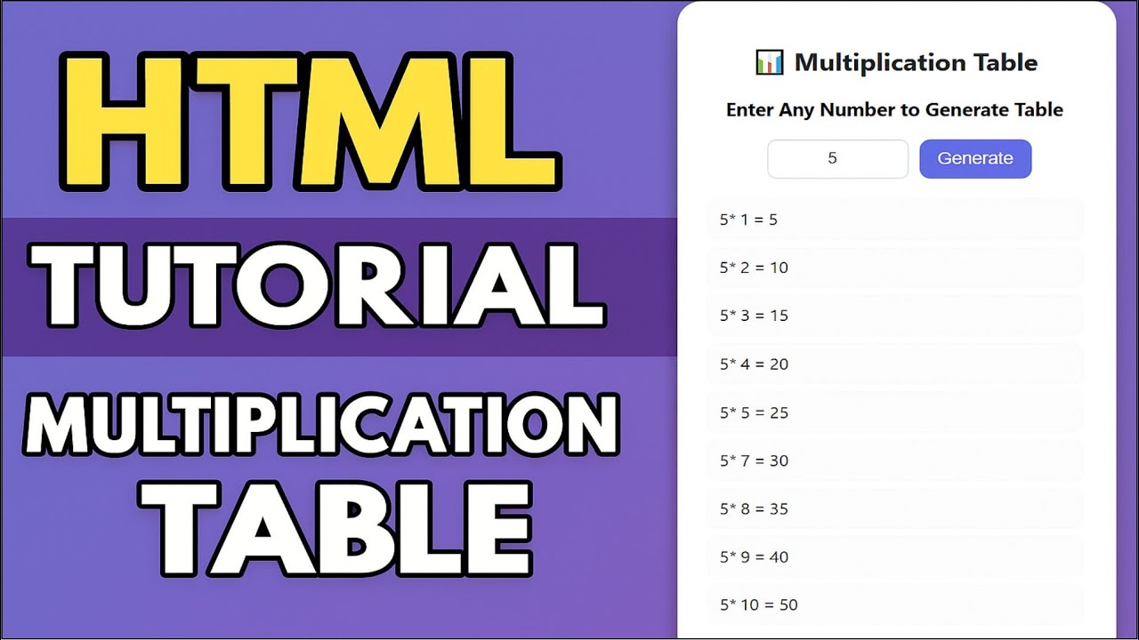 Create Multiplication Table Generator with HTML & JavaScript | Step by Step Tutorial