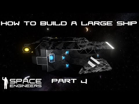 Steam Community :: Video :: Space Engineers - How to Build a Large Ship ...