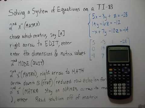Solving a System of Linear Equations Using a Calculator TI-83