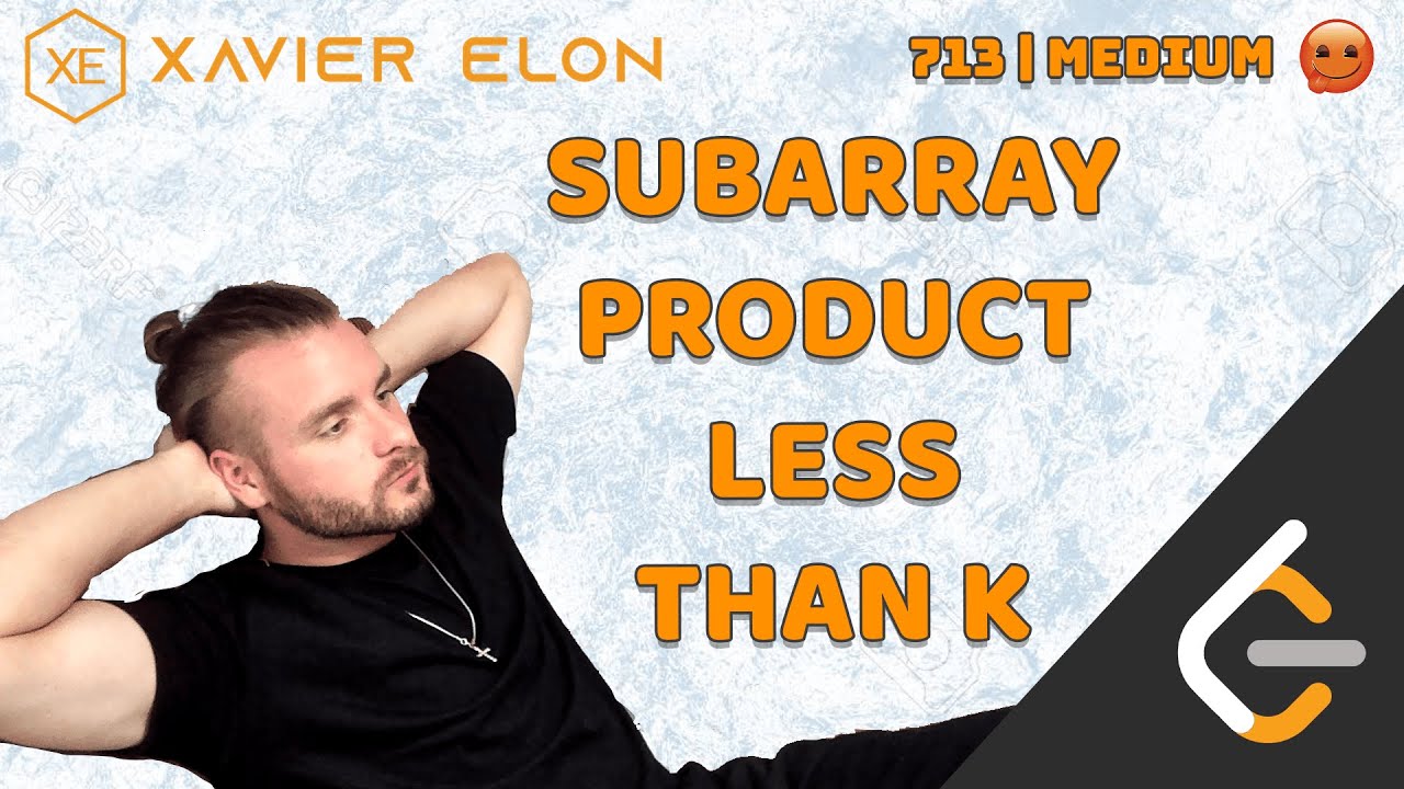 LeetCode 713 | Subarray Product Less Than K | Solution Explained (Java + Whiteboard)