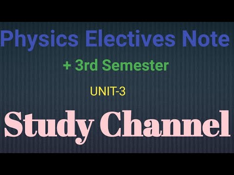 General Electives Physics Note ||UNIT-3 || Quantum Mechanics ||