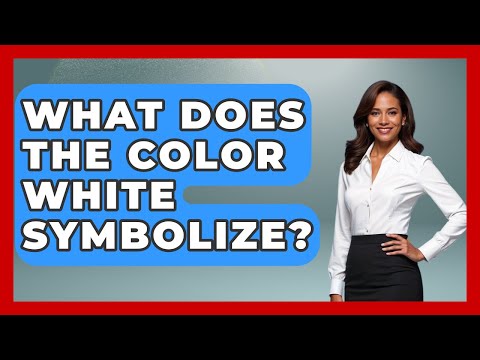 What Does The Color White Symbolize? - Anecdotes in Quotation