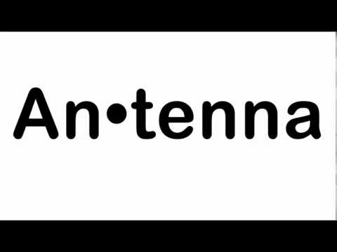 Antenna Word Pronunciation