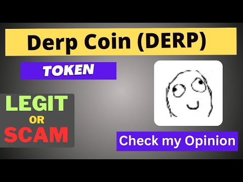 Is Derp Coin (DERP) Token Legit or Scam ??