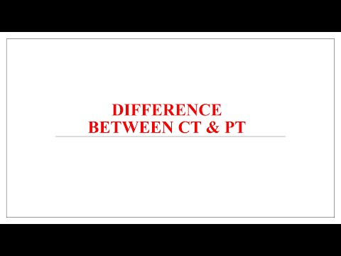 Difference Between Current Transformer (CT) & Potential Transformer (PT)
