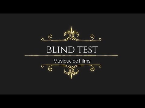 NOUVEAU Blind Test (musique de film)