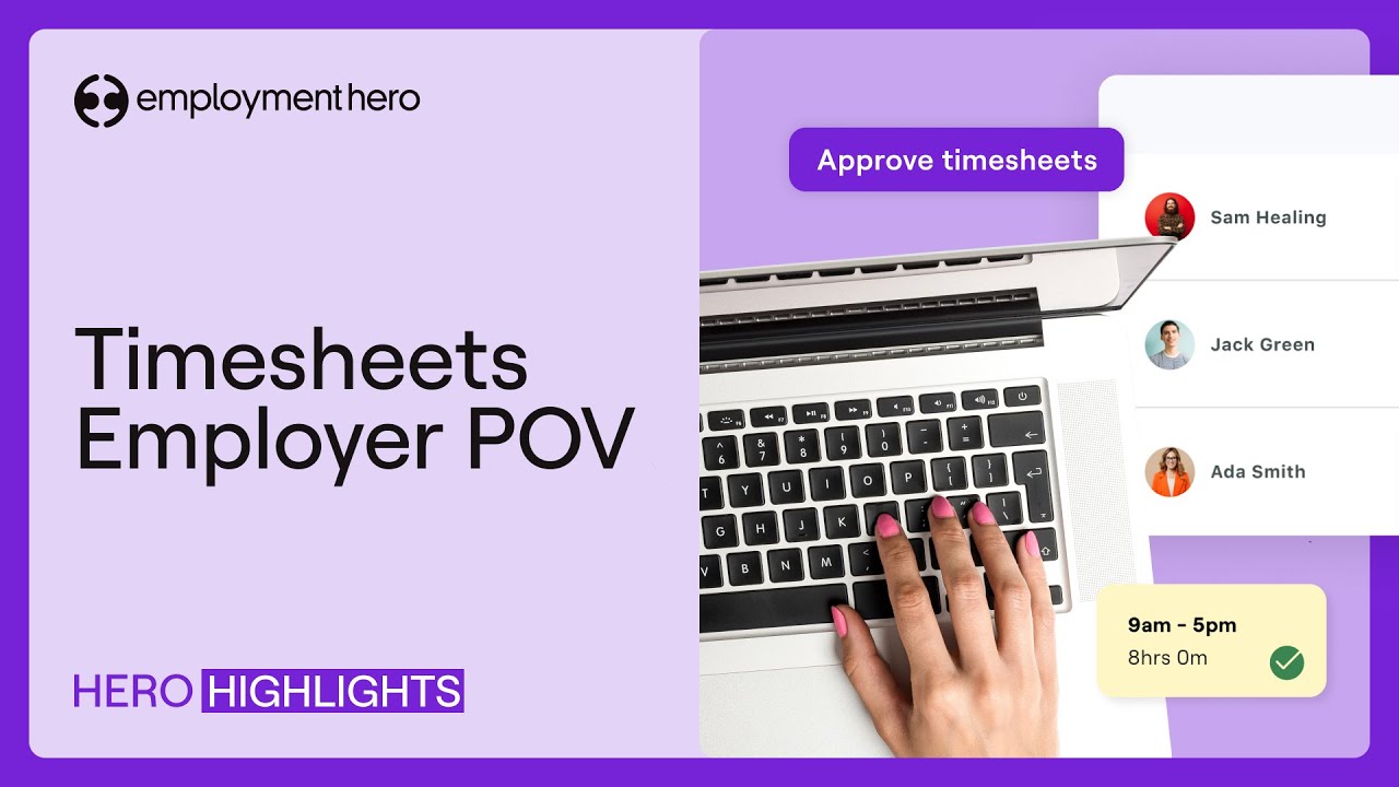 Timesheets -  Admin Experience | Hero Highlights