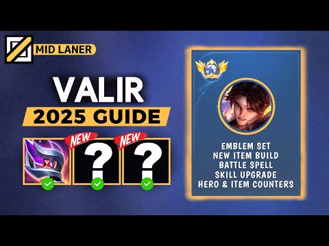 Valir 2025 Guide: New Build, Emblem, and Best Counters | Mobile Legends