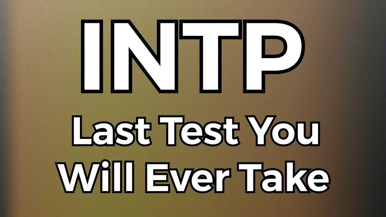 The Real INTP Test