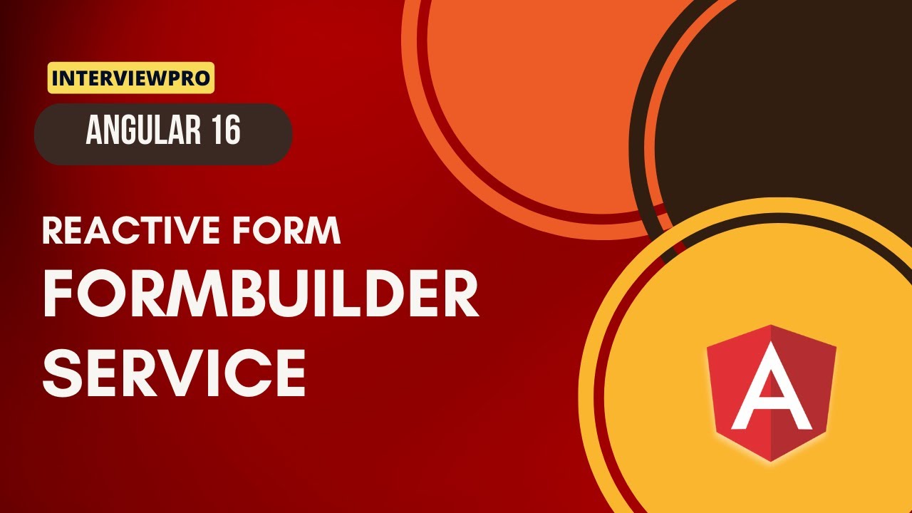 [28] Angular 16 | Reactive Forms | FormBuilder service
