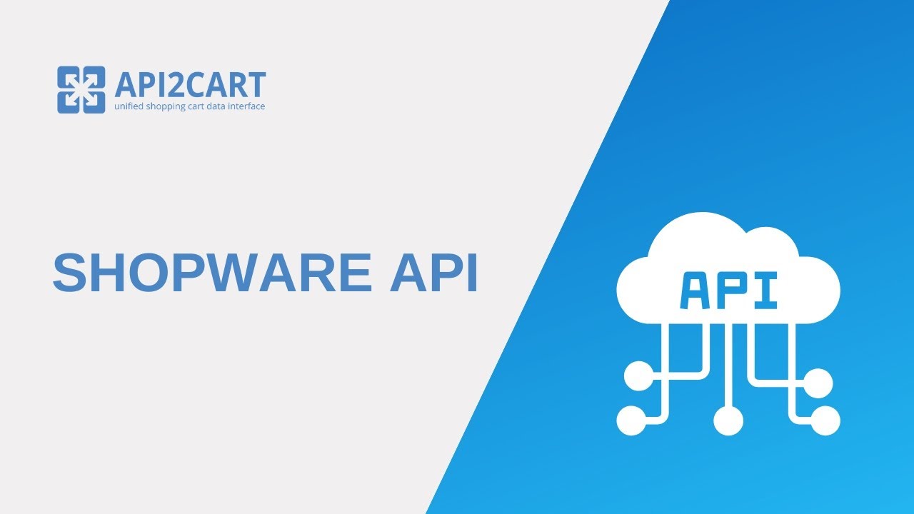 Shopware API I API2Cart