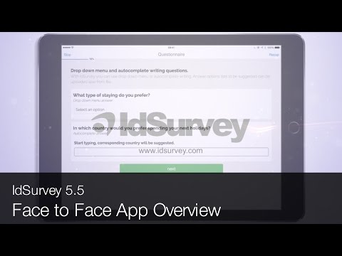 IdSurvey 5.5 - Face to Face App Overview (CAPI)