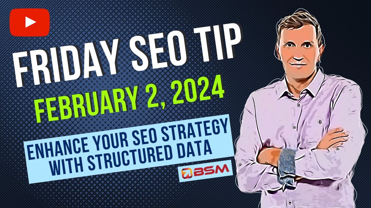 Enhance Your SEO Strategy with Structured Data