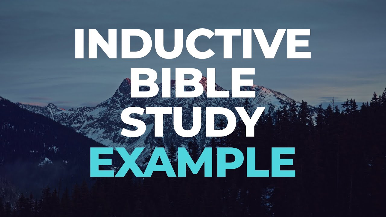 Inductive Bible Study Example - Bible Study Guide