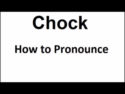 How to pronounce Chock||How to say Chock||Chock Pronunciation||ABDictionary