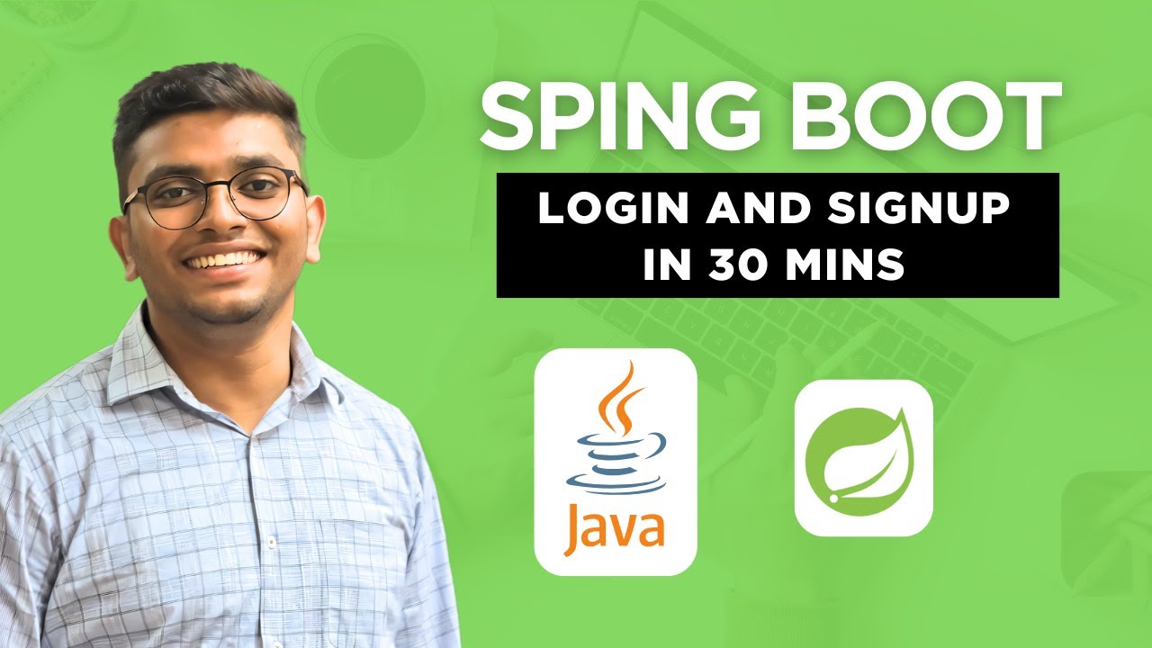 Spring Boot : User Login and Registration Tutorial [ In 30 Mins ] - Spring boot Series