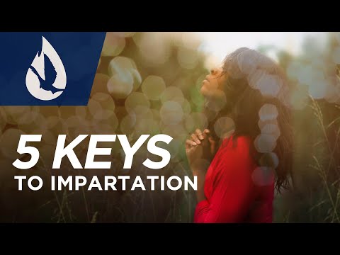 How to Receive Impartation: 5 Keys