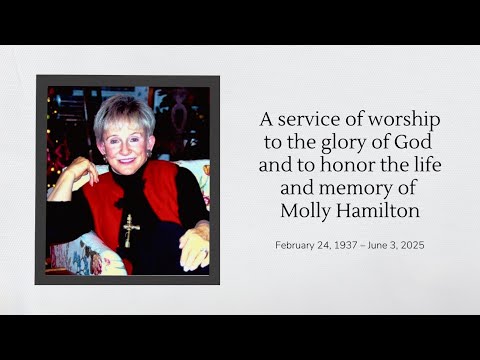 A service to honor the life and memory of Molly Hamilton! - June 13, 2025 2 PM