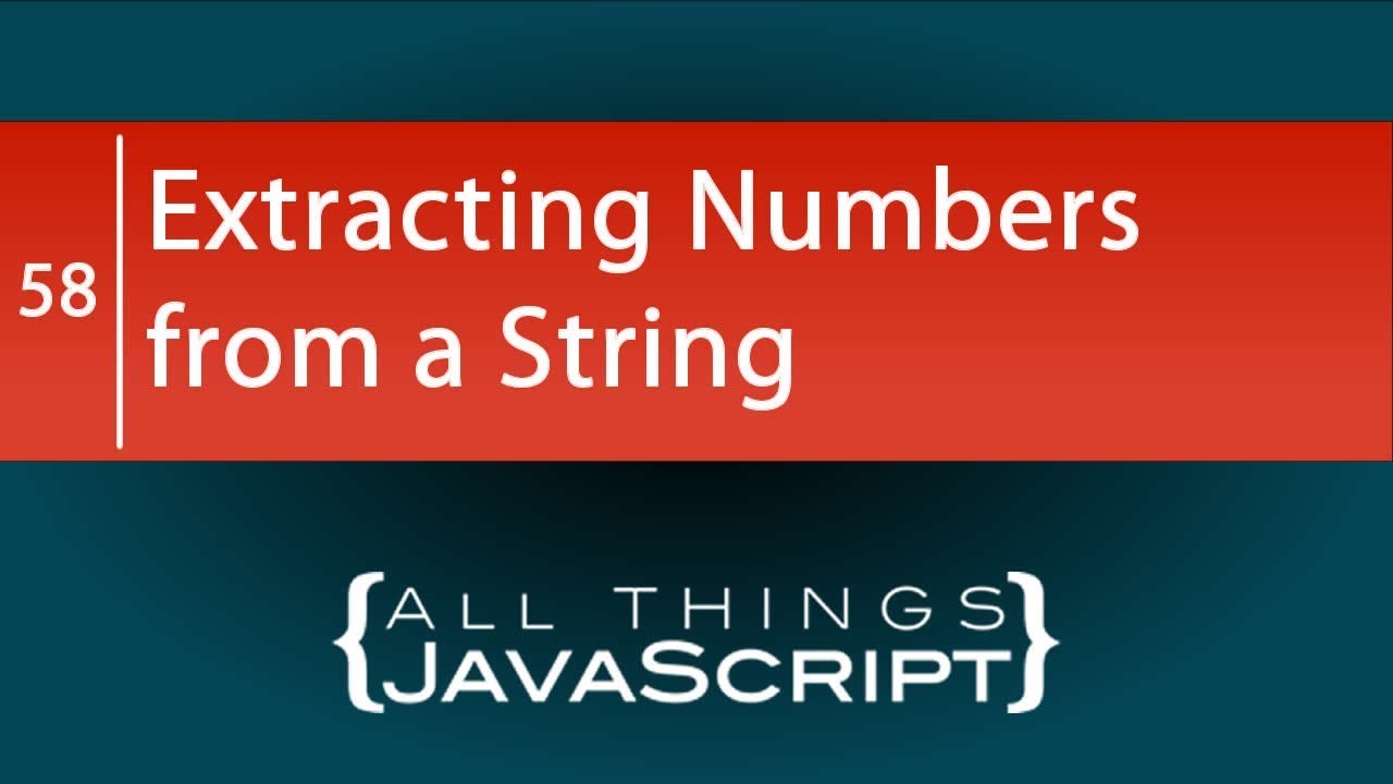 JavaScript Problem: Extracting Numbers from a String