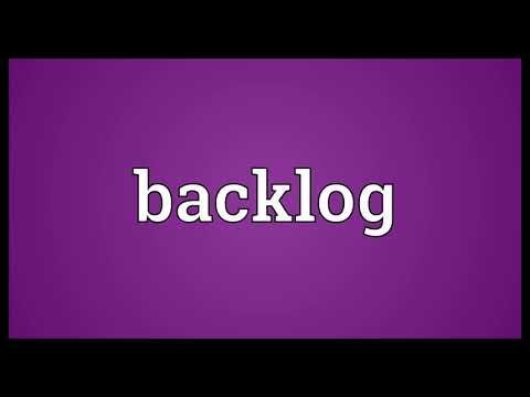 Backlog Meaning
