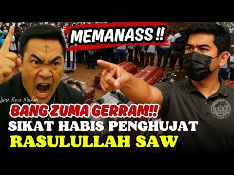 PANAS ♨️ Ust ZUMA SIKAT ABIS PENGHUJAT RASULULLAH SAW