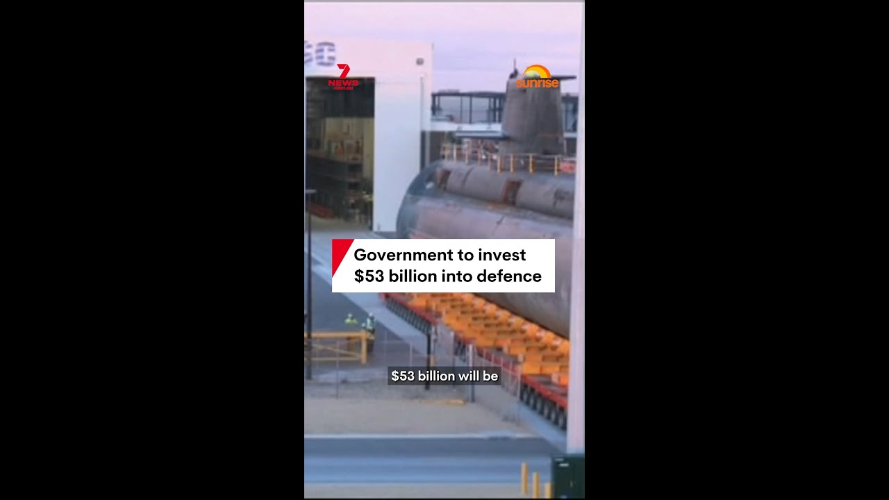 Government to invest $53 billion in defence