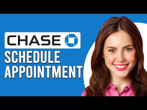 How To Schedule An Appointment With Chase Bank (How To Book Appointment With Chase Bank)